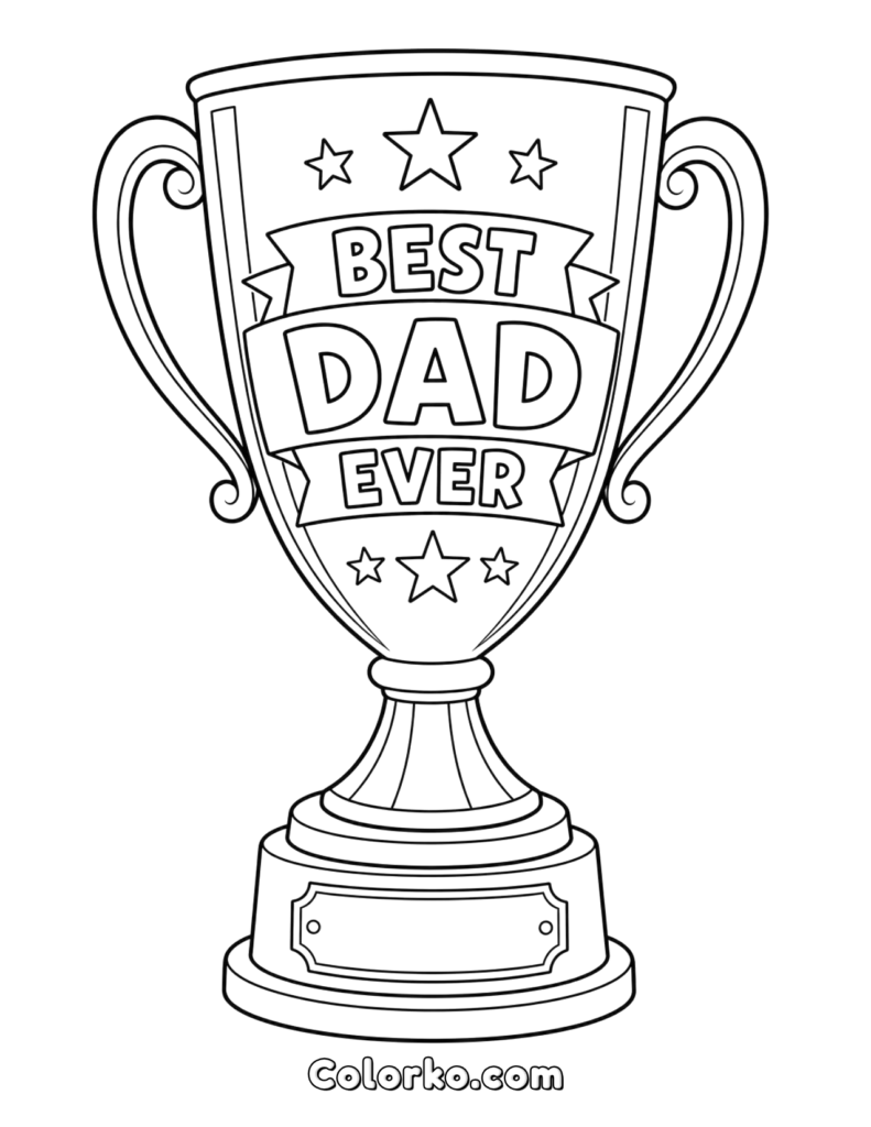 Best Dad Ever Trophy Coloring Page (Free PDF)