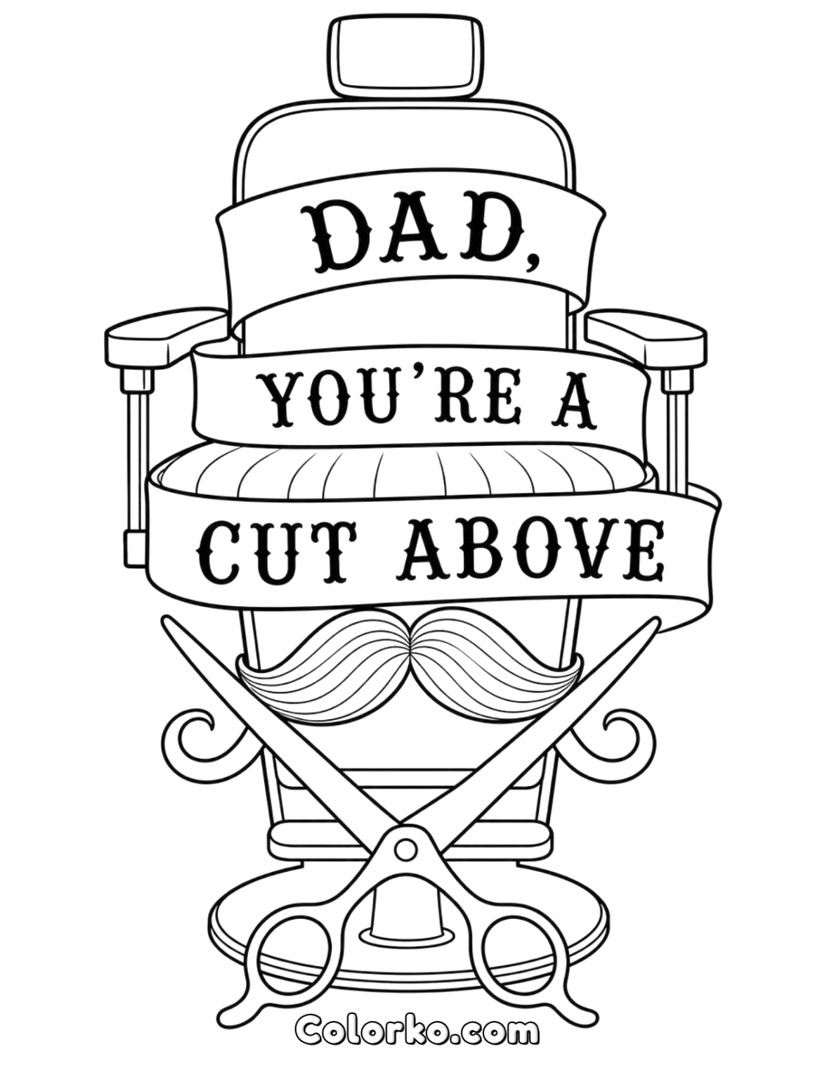 Dad You're a Cut Above Coloring Page (Free PDF)